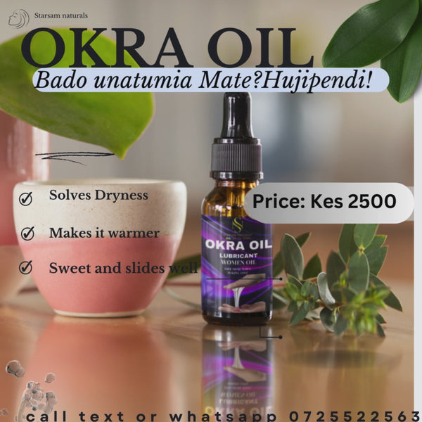 Okra Oil Lube – Starsam Naturals